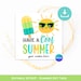 Have a COOL Summer Tag, EDITABLE Ice Cream Popsicle Ice Pop Tag, Have a ...