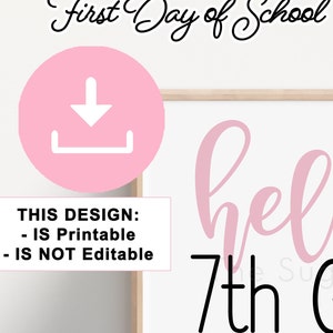 1st Day of SCHOOL SIGN 7th GRADE, Back to School Sign, First Day of 7th ...