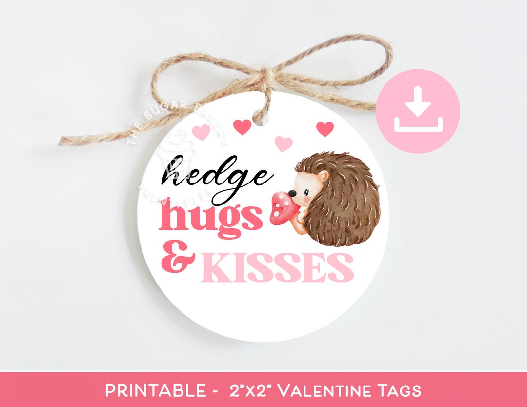 Hedgehugs & Kisses Valentine Tag, Printable Valentine Tag, Classroom ...
