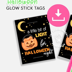 Halloween Glow Stick Tag, A Little Light for Halloween Night Tag, 3x4 ...