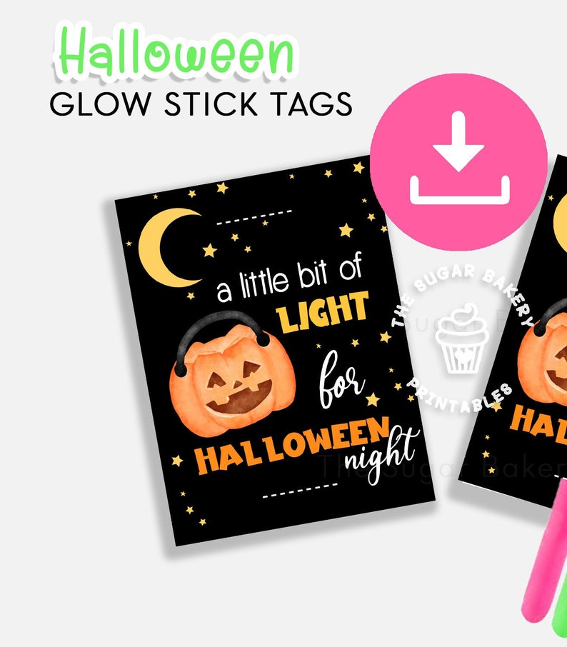 Halloween Glow Stick Tag, A Little Light for Halloween Night Tag, 3x4 ...