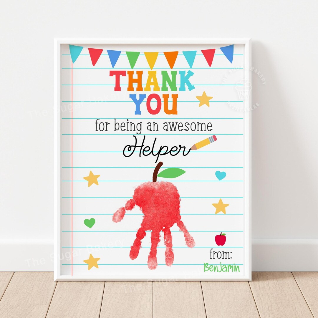 Teacher HELPER Appreciation Handprint Craft Printable Last Day School ...