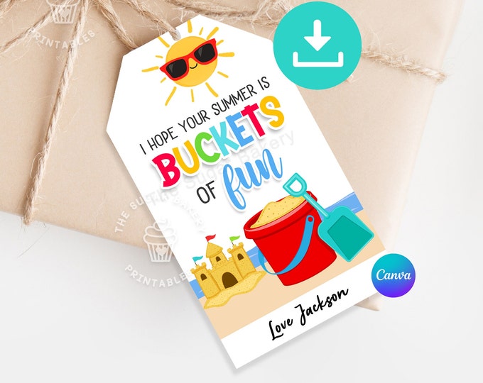End of Year Gift Tag | Buckets of Fun Printable Tag | Summer Student ...