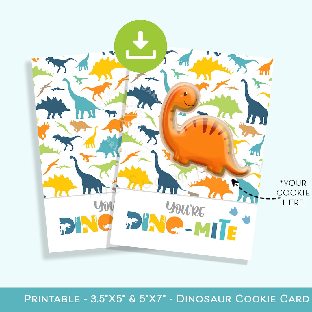 You're DINO-MITE Cookie Card, Dinosaur Cookie Card, Printable 3.5x5 and ...