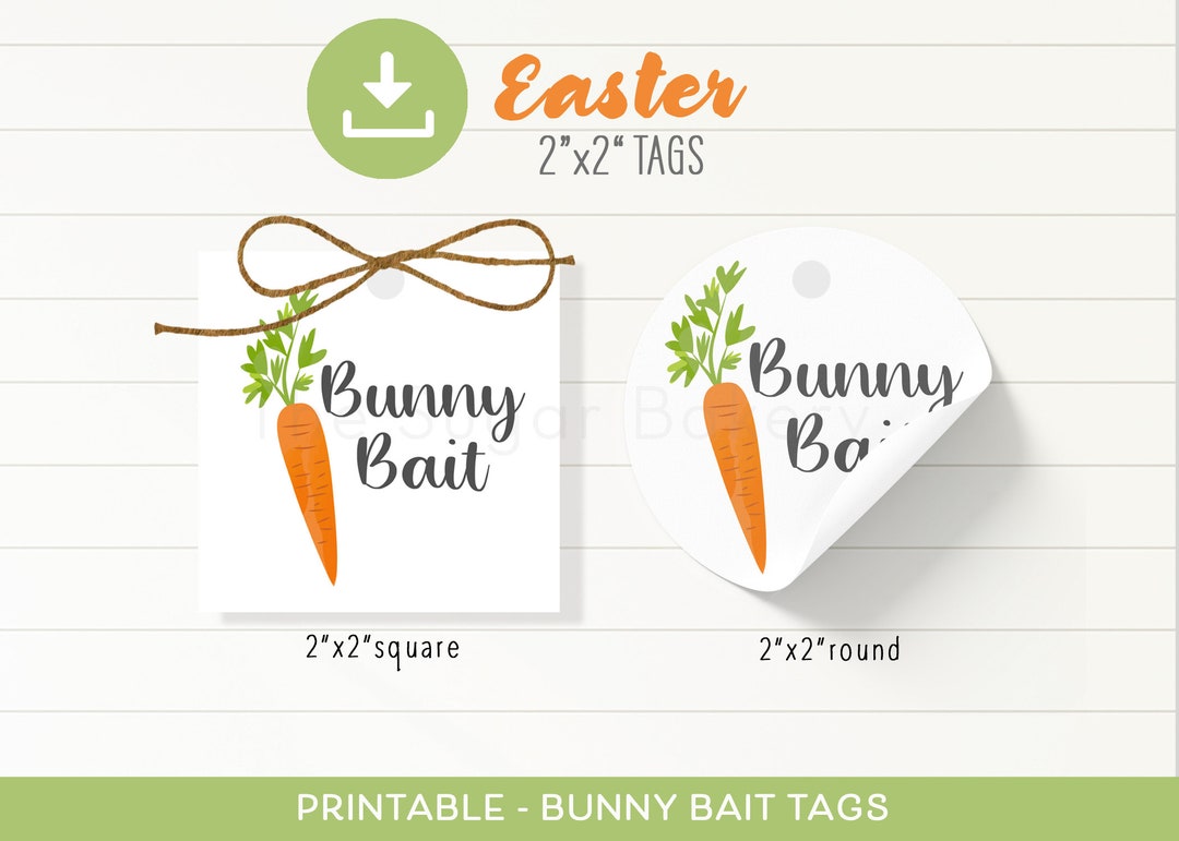Printable Easter Bunny Bait Tags, Bunny Bait Tags, Easter BUNNY BAIT ...
