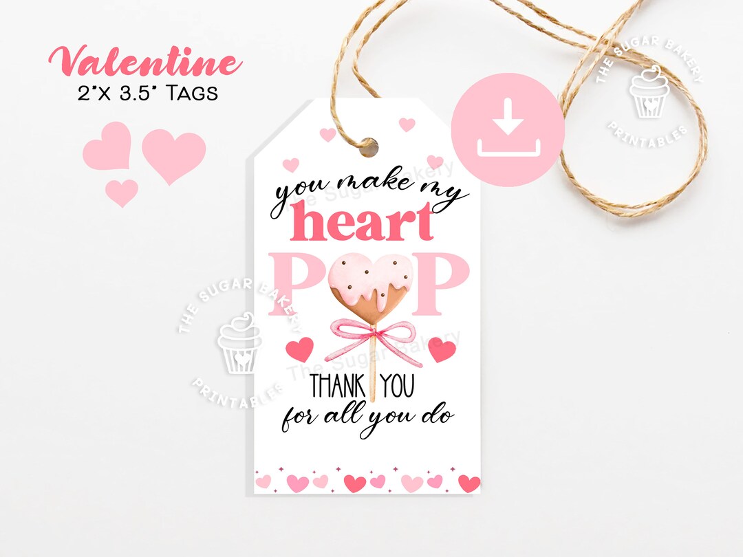 Editable Valentine Tag, You Make My Heart POP Valentine TAGS, Valentine ...