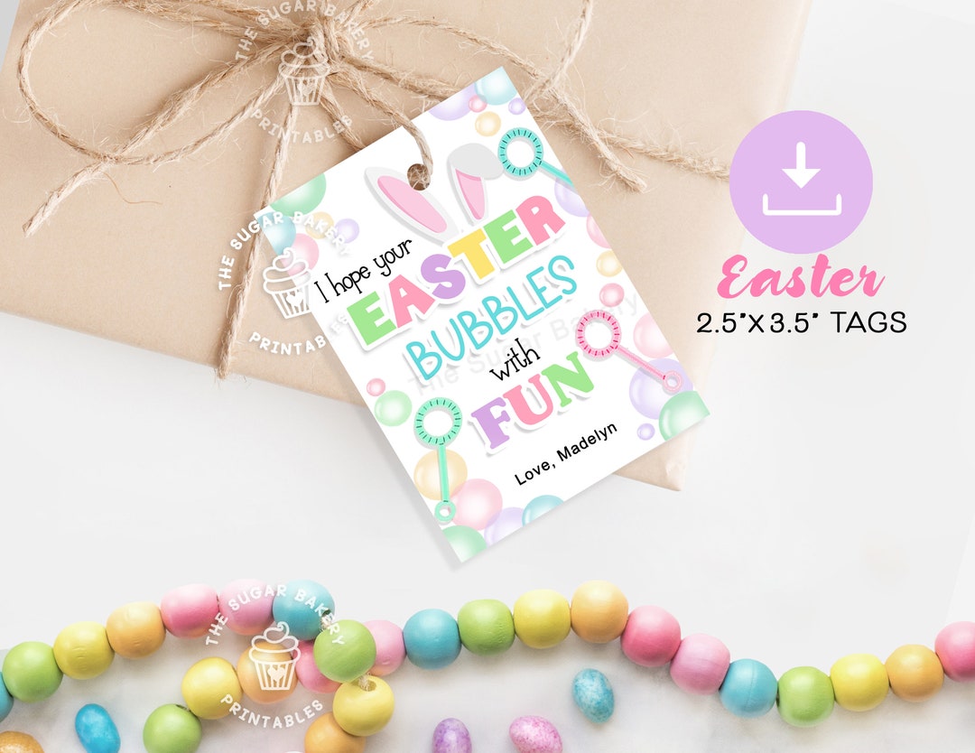 Easter Bubble Tags, Hope Easter BUBBLES With FUN, BUBBLES Tag ...