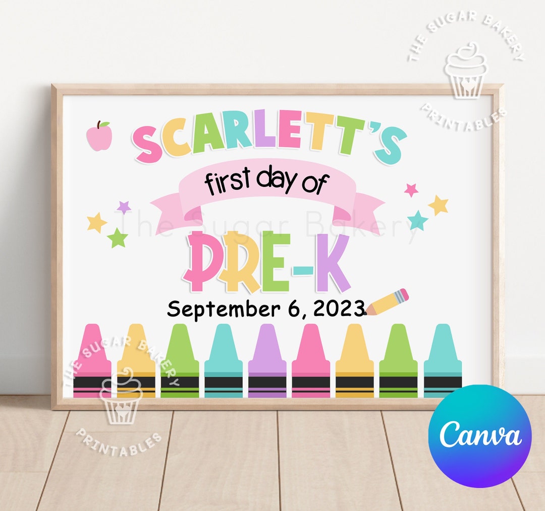 First Day of PRE-K EDITABLE SIGN, 1st Day of Prek Printable Sign, First ...