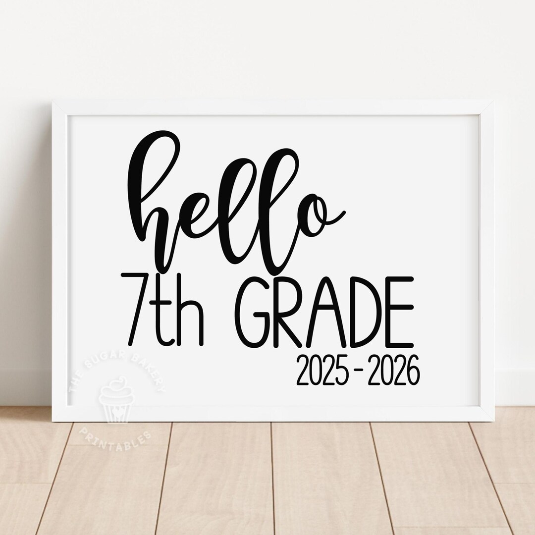 First Day of 7th GRADE Sign, Back to School Sign, 1st Day of 7th Grade ...