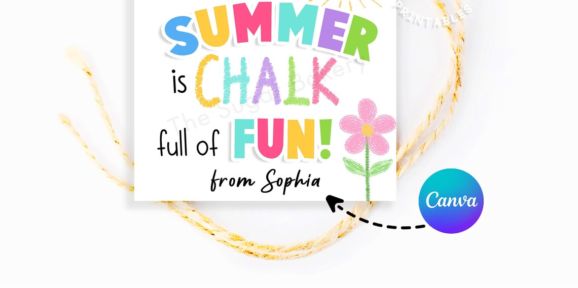 End of the School Year CHALK TAGS, I Hope Your Summer is Chalk Full of ...