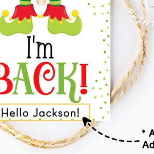 I'M BACK ELF Tags, Printable Elf Christmas Tags, Elf Cookie Tag, Elf ...