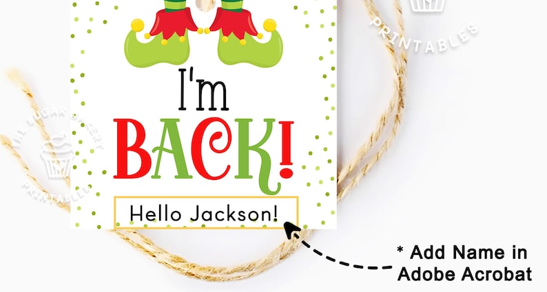 I'M BACK ELF Tags Printable Elf Christmas Tags Elf - Etsy