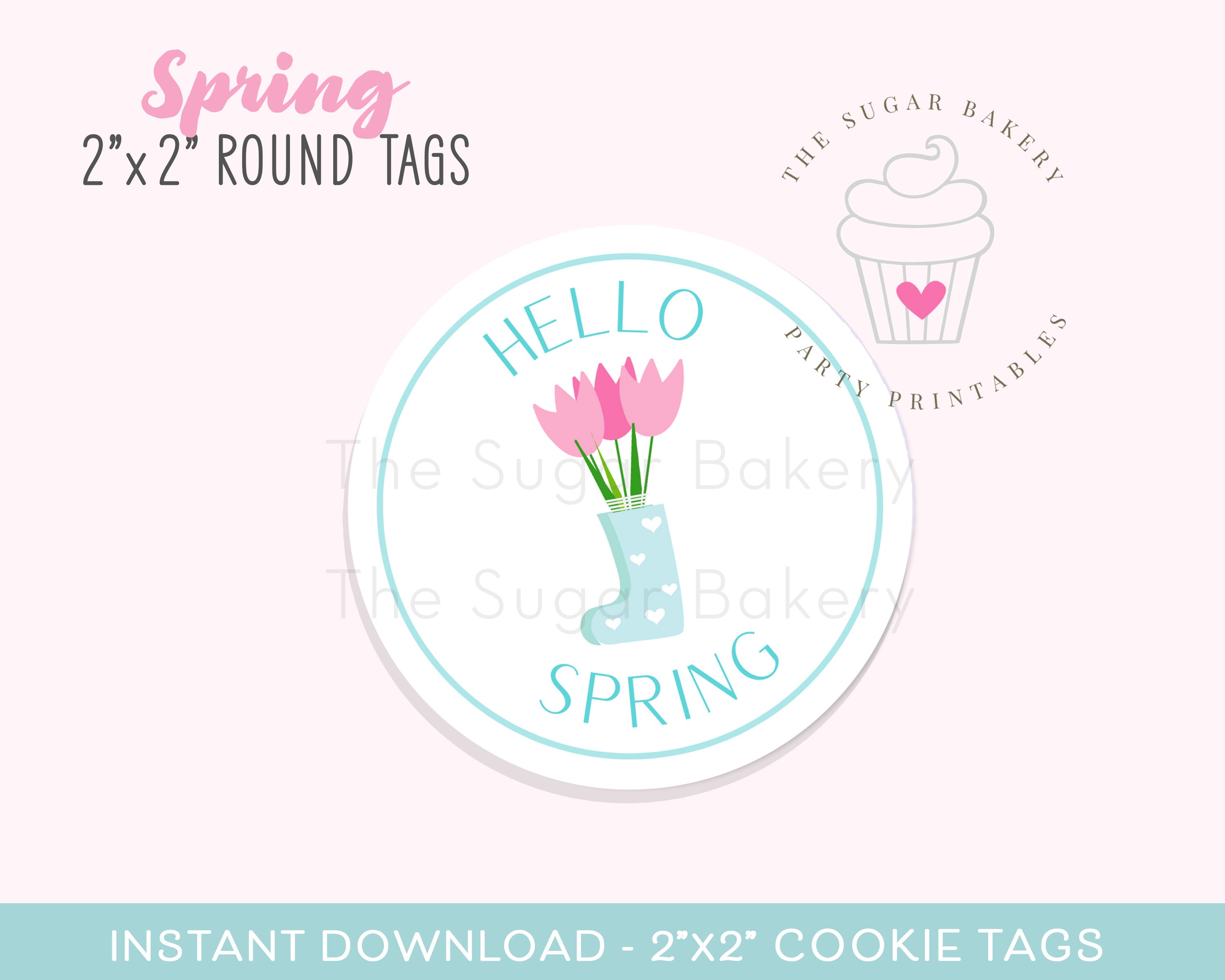 Printable SPRING Cookie Tags, Hello Spring 2"x2" Gift TAGS, Rain Boots ...