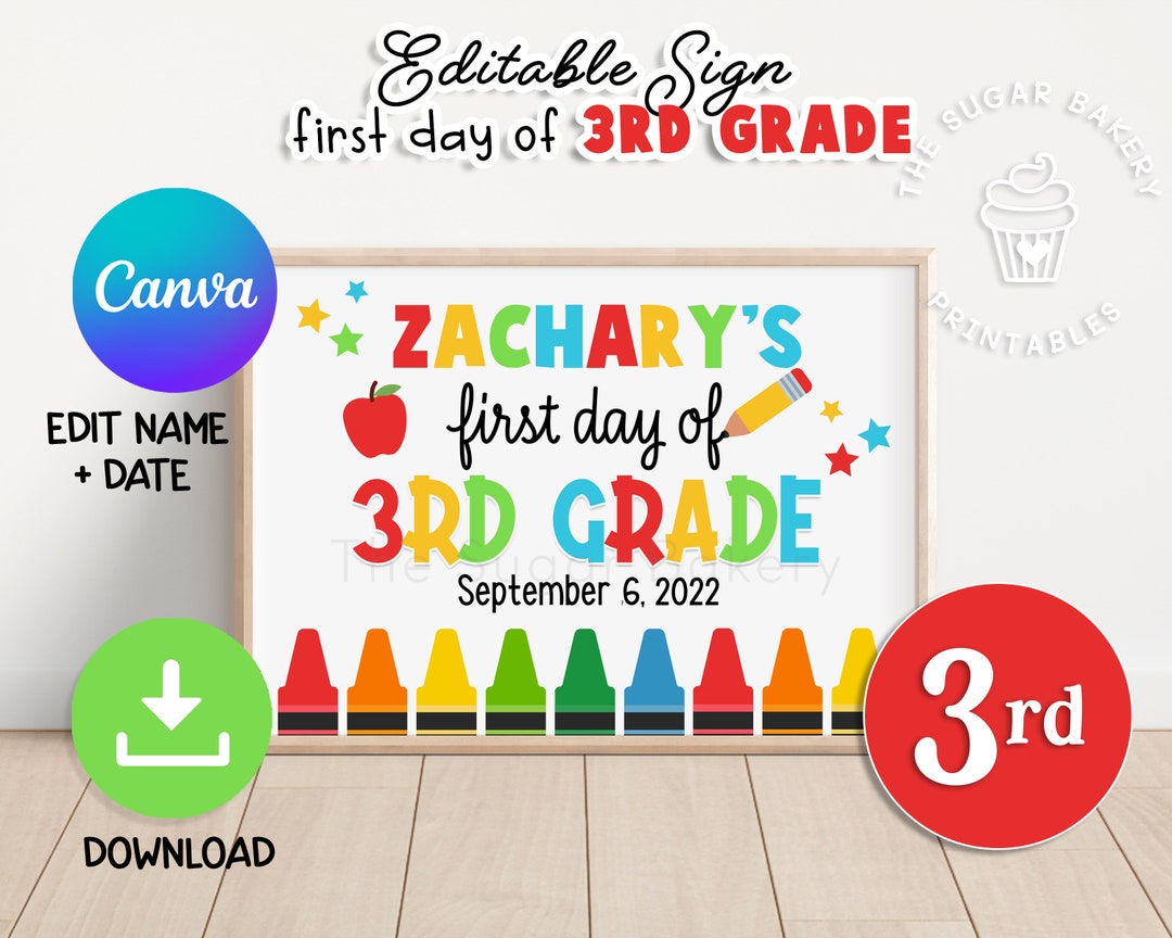 Editable First Day of 3rd Grade Sign, EDITABLE PRINTABLE 1st Day of ...