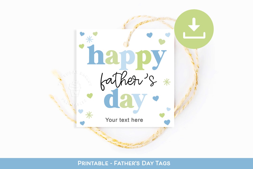 Printable Father's Day Gift Tag, Happy Fathers Day Tag, Fathers Day ...