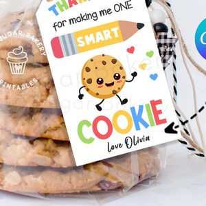 Teacher Appreciation Tag, EDITABLE One SMART COOKIE Tag, Teacher Thank ...