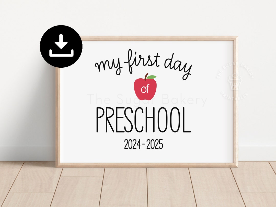 My First Day of PRESCHOOL Sign, Preschool Sign, Preschool Printable ...
