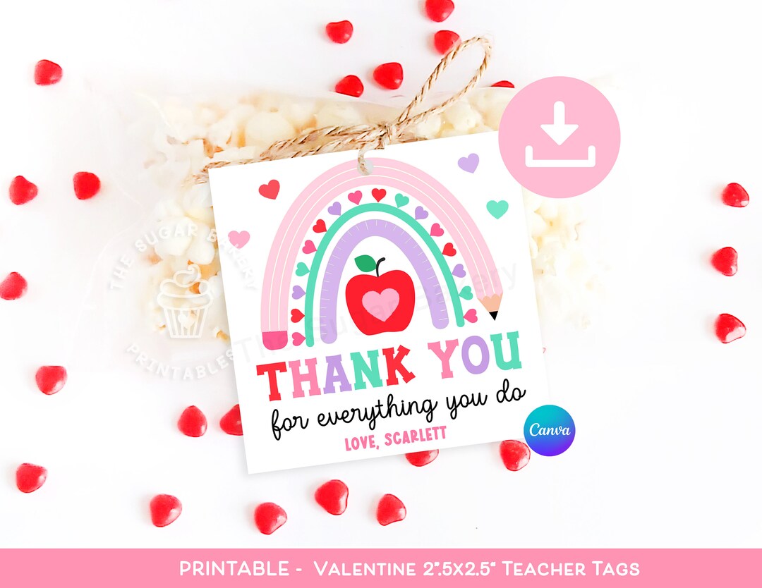Printable TEACHER Valentine Gift Tag, EDITABLE Teacher Valentine Gift ...