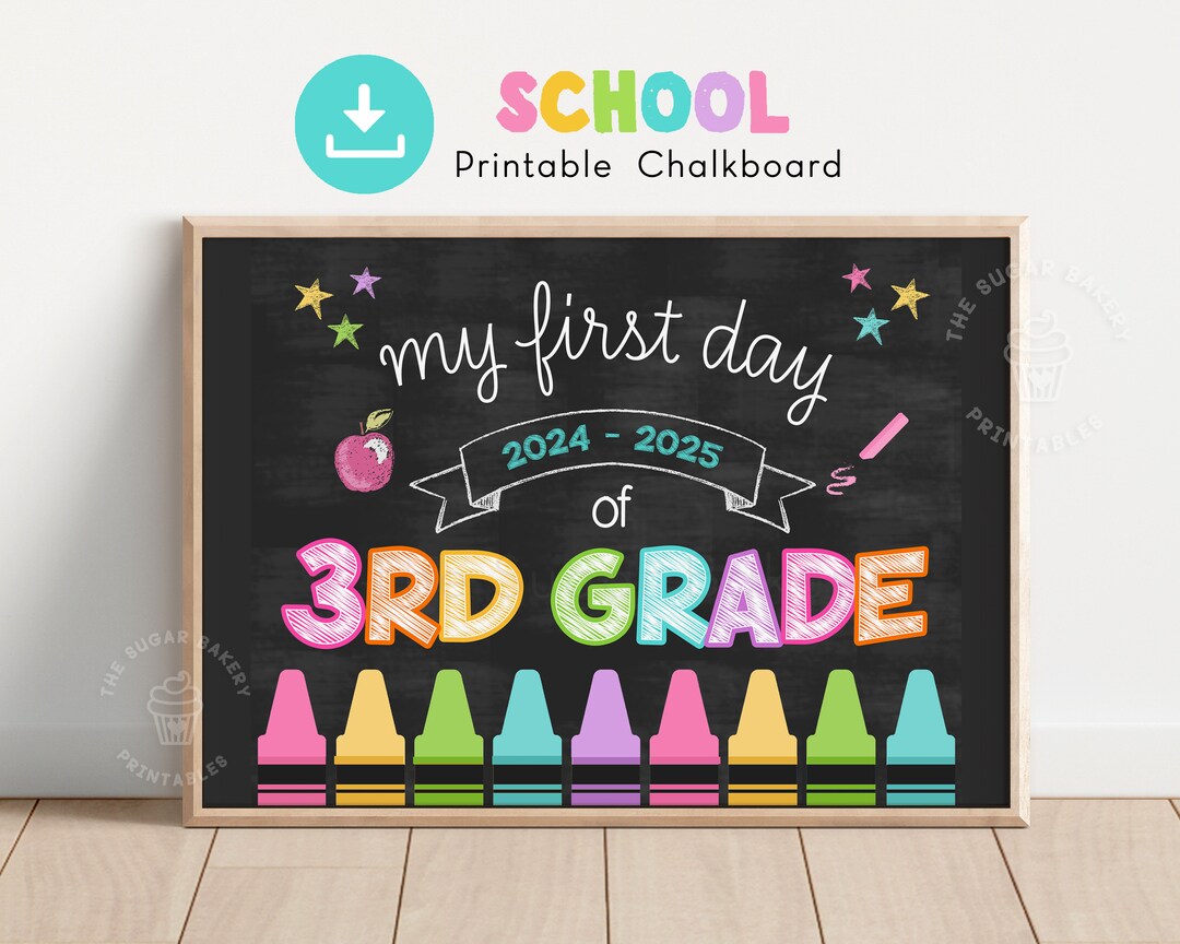 First Day of 3rd Grade School Sign Printable, FIRST Day of 3rd Grade ...