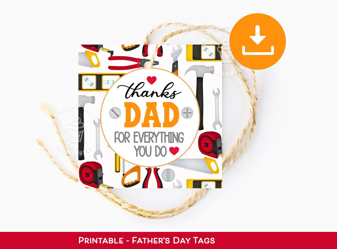 Printable Fathers Day Tags, Thanks DAD Father's Day COOKIE Tags ...