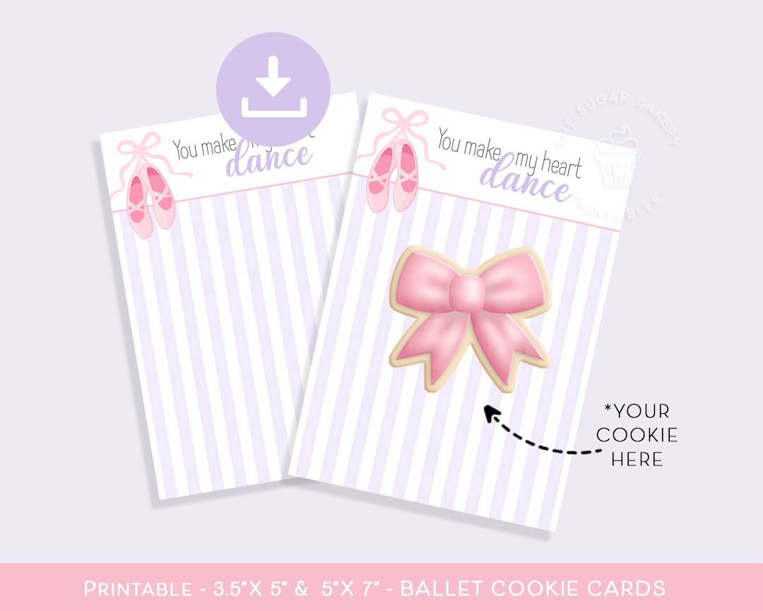 Printable DANCE Cookie Card, You Make My Heart DANCE, Dance Teacher ...