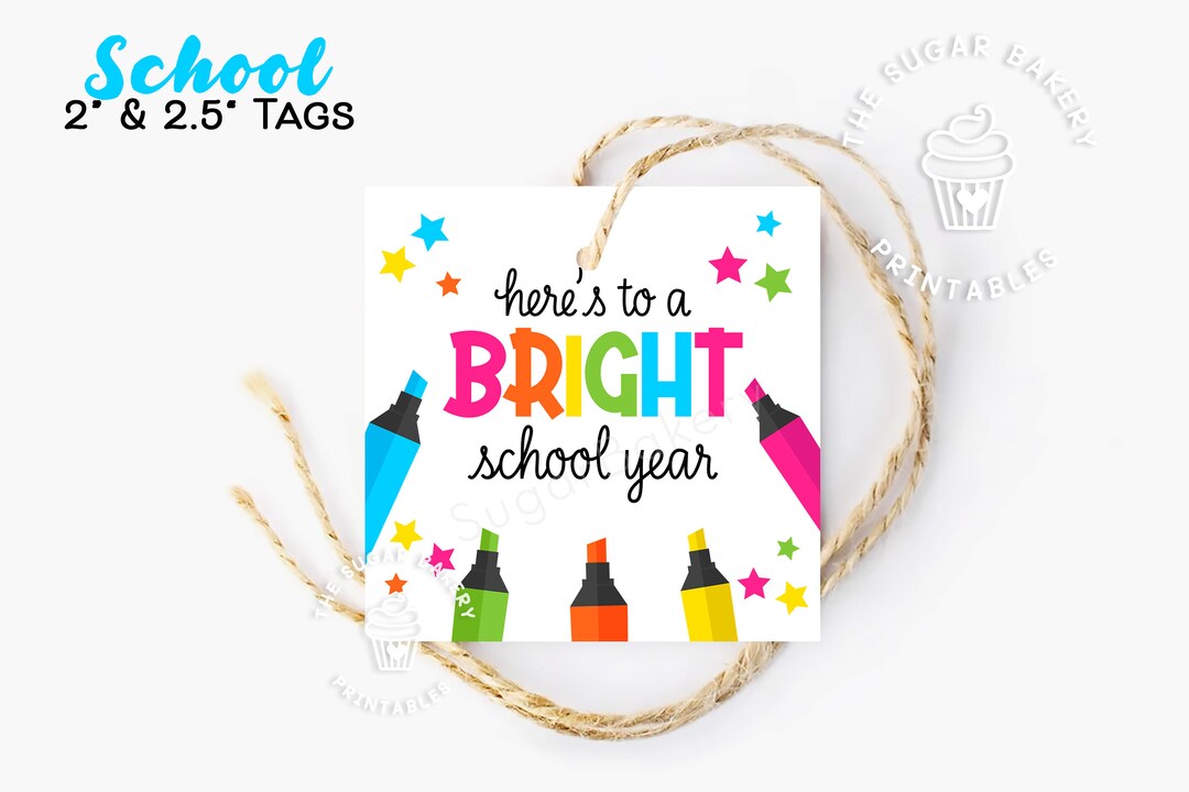Back to School Gift Tags for Teacher, Here's to a BRIGHT School Year ...