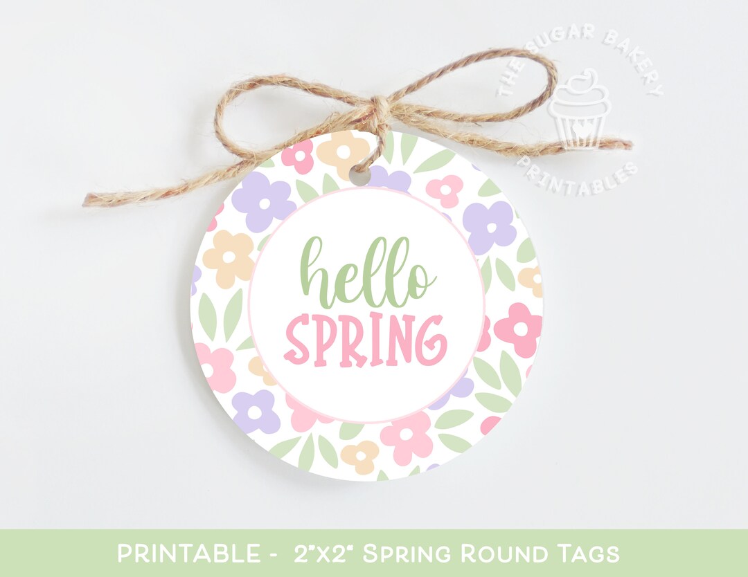 Printable SPRING Cookie Tag, Spring Gift TAGS, Floral Spring Tag, Hello ...