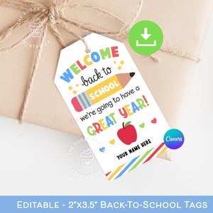 Back to School Teacher Gift Tags EDITABLE First Day of School Tags ...