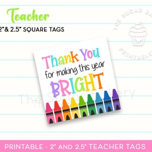 THANK YOU for Making This Year Bright TAG, 2" and 2.5" Teacher ...