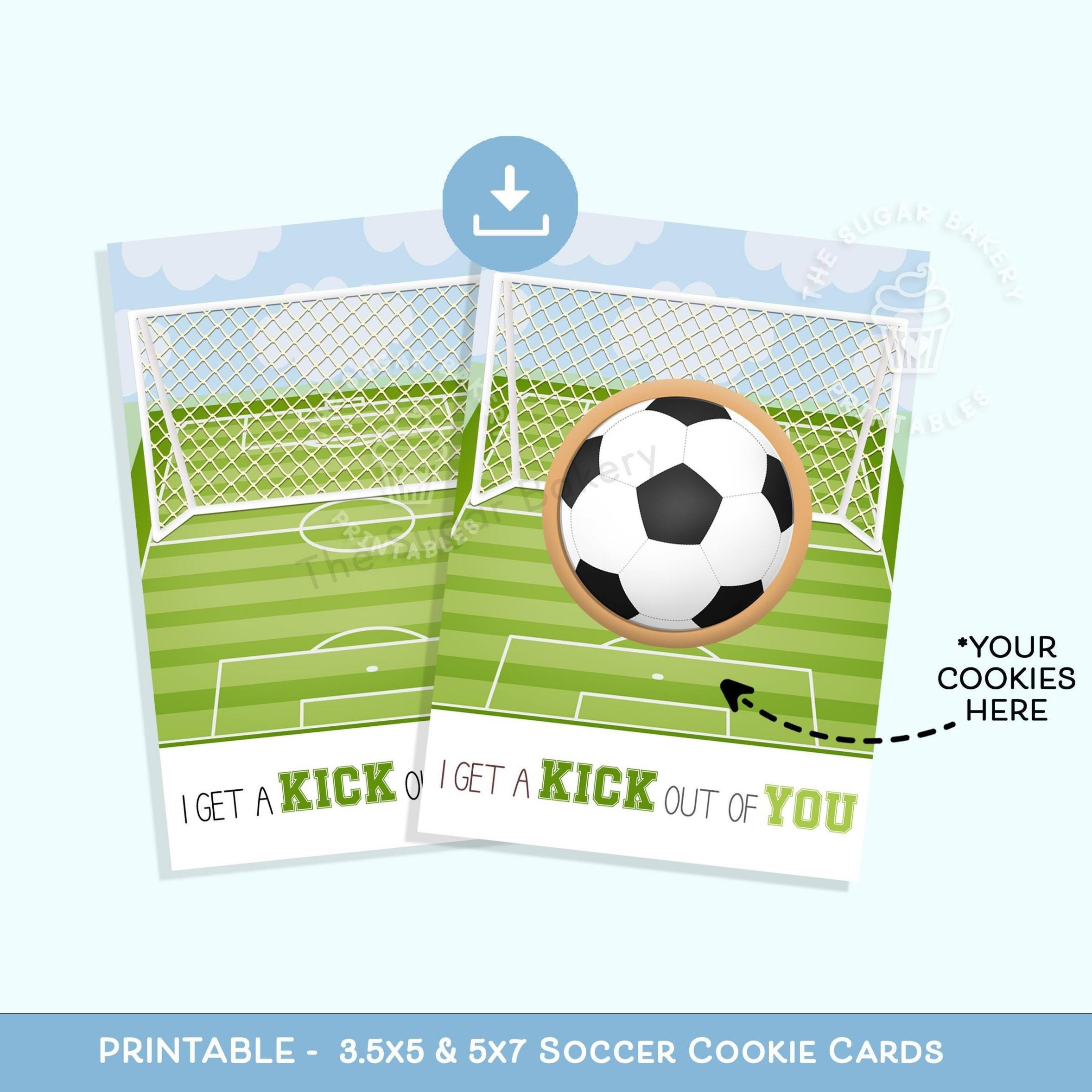 Printable Soccer Cookie Card, 3.5x5 & 5x7 Sports Cookie Card, I Get a ...