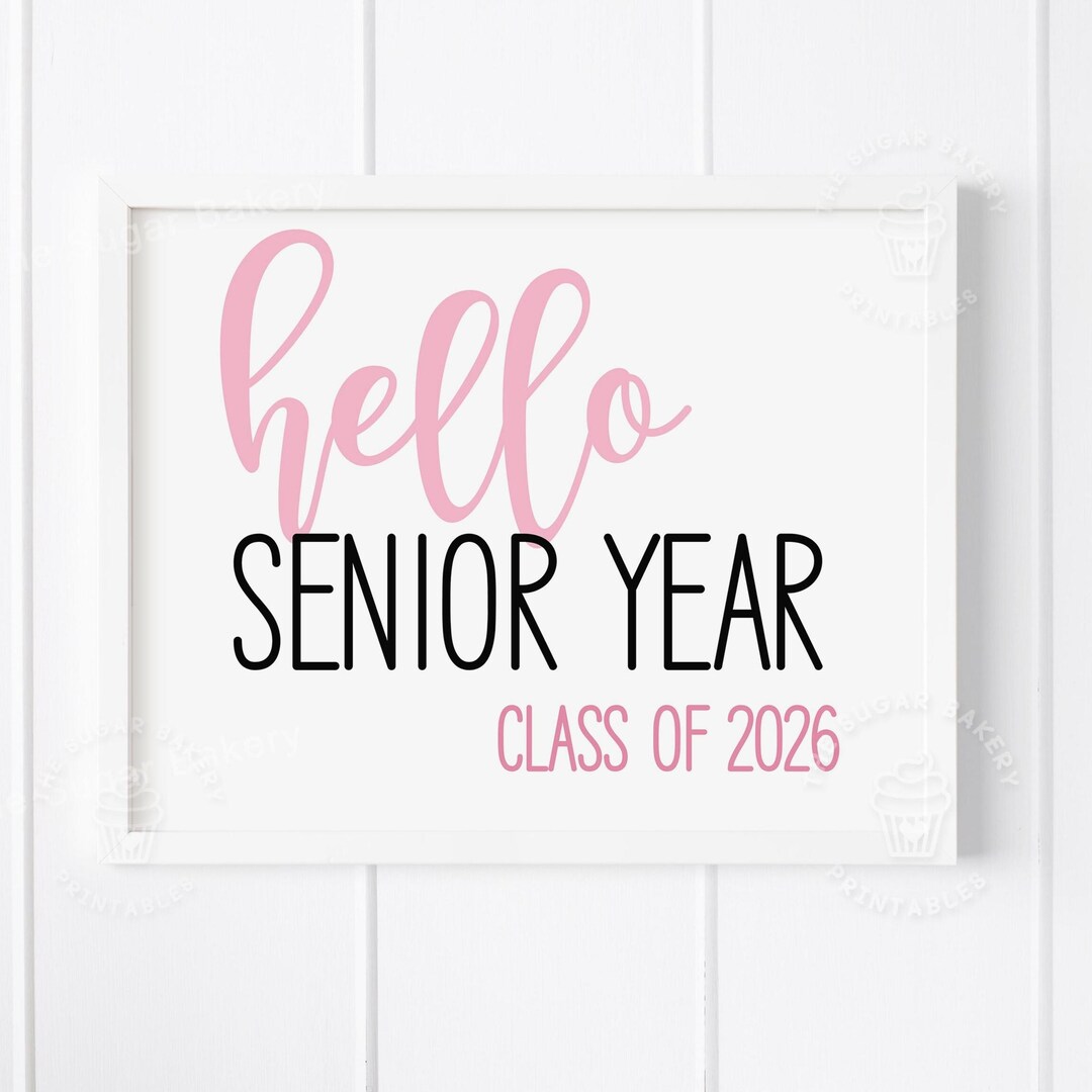 First Day of SENIOR YEAR Sign Printable 12th Grade Sign Hello Senior ...