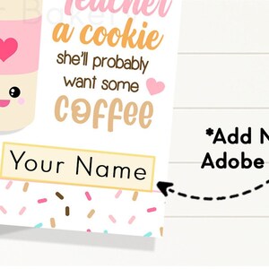 First Day of School Teacher Coffee TAGS, If You Give a Teacher a Cookie ...