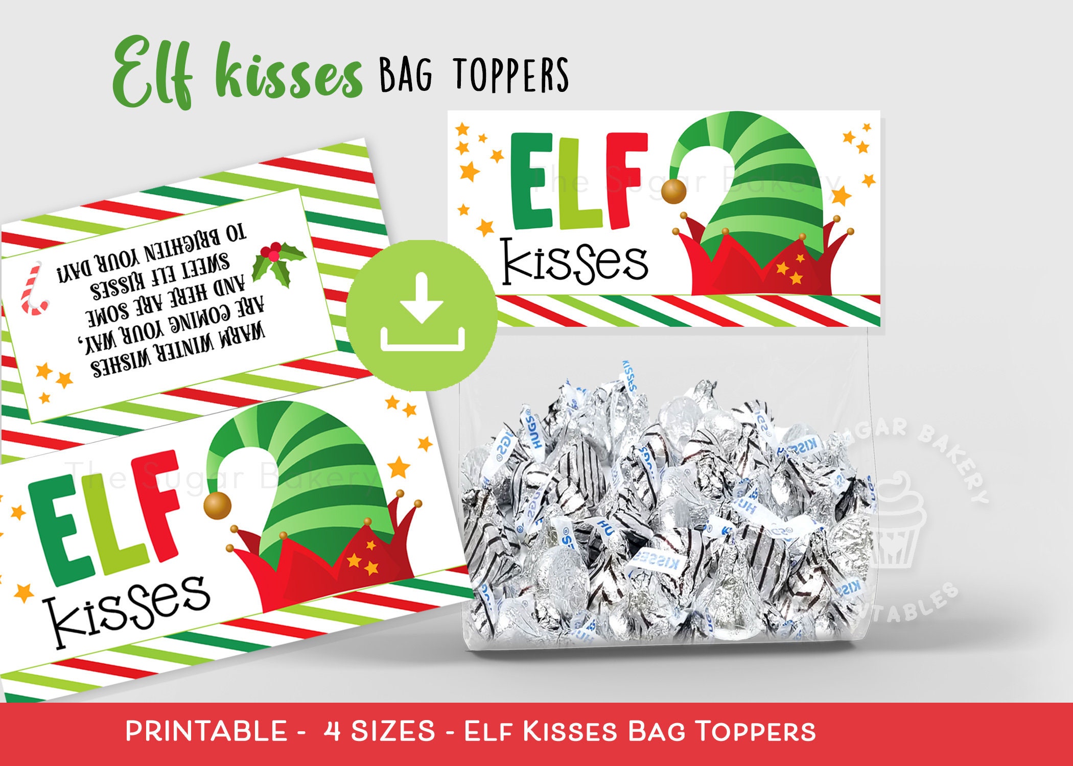 ELF KISSES Treat Bag Topper, Printable Elf Kisses Cookie Bag Topper ...