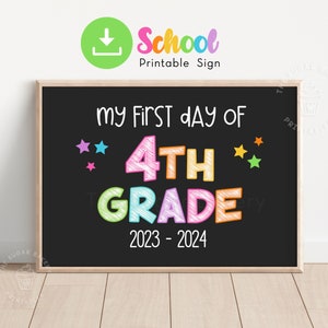 First Day of School Sign 4th Grade Digital Printable, 1st Day of 4th ...
