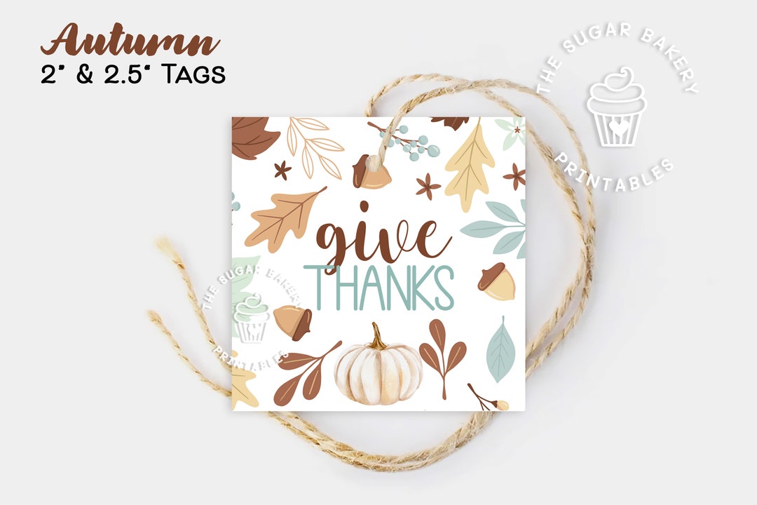 Give Thanks Cookie TAGS, Fall Cookie Tags, Printable Autumn ...