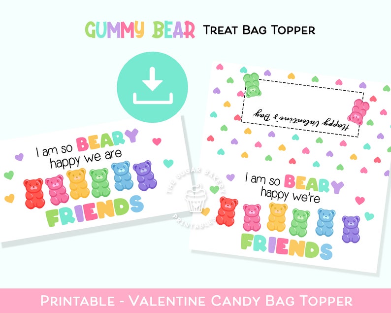 Gummy Bear Valentine Treat Bag Topper, BEARY Happy Friends, Valentine ...