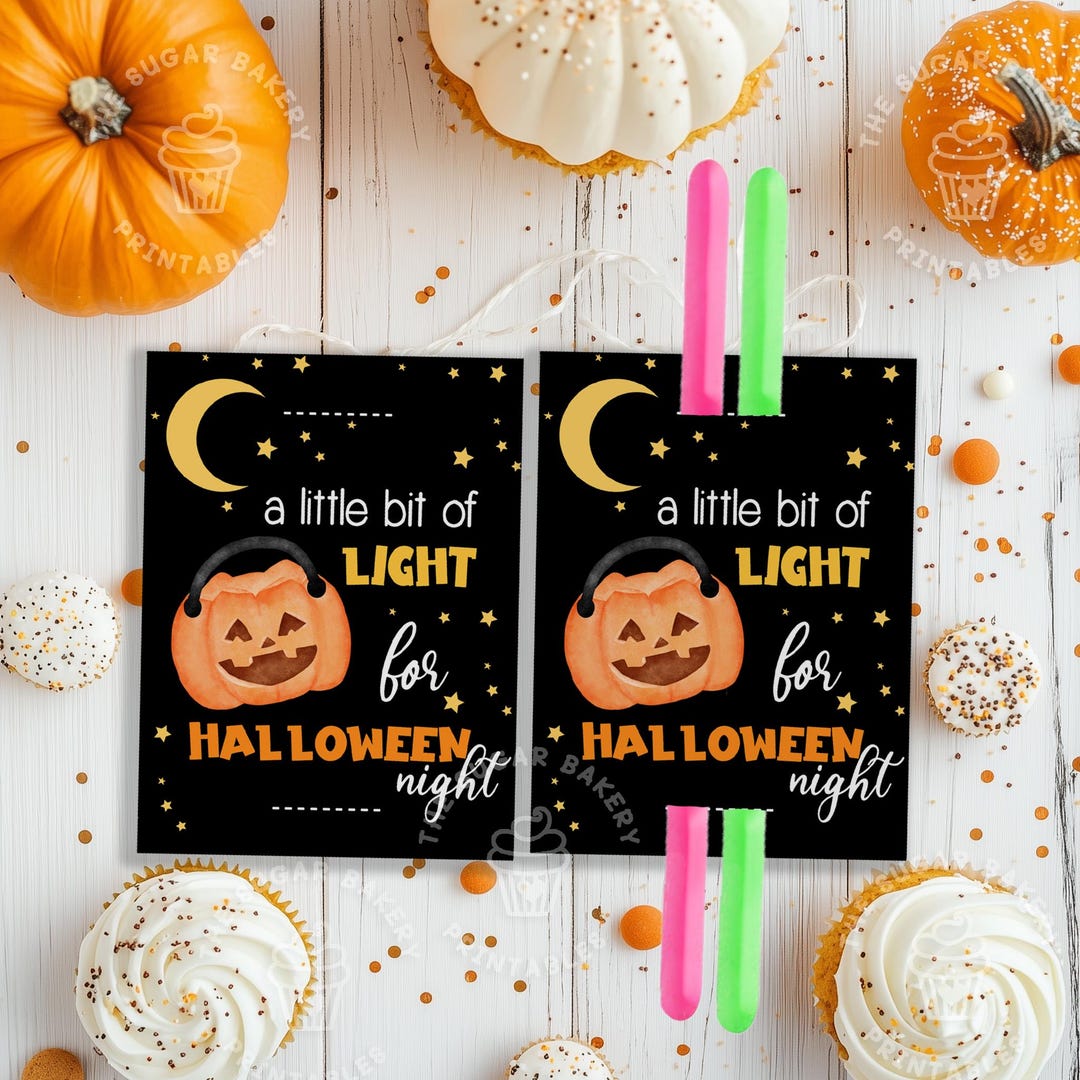Halloween Glow Stick Tag, A Little Light for Halloween Night Tag, 3x4 ...