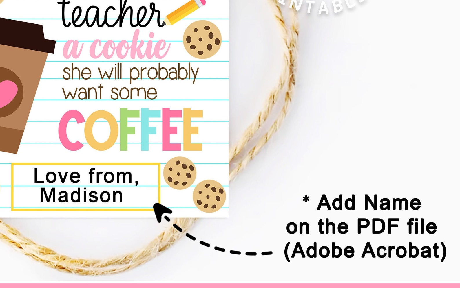 First Day of School Teacher Coffee TAGS, If You Give a Teacher a Cookie ...