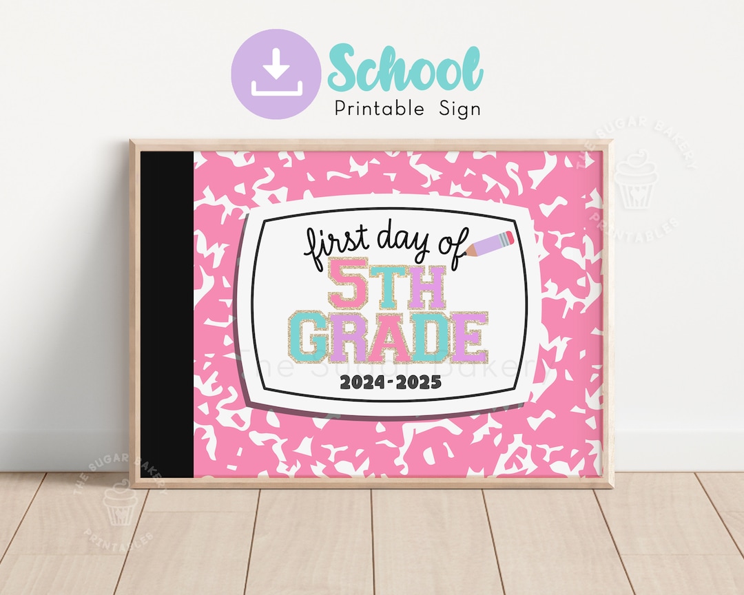 First Day of 5th Grade Sign, Back to School 5th Grade Sign, Composition ...
