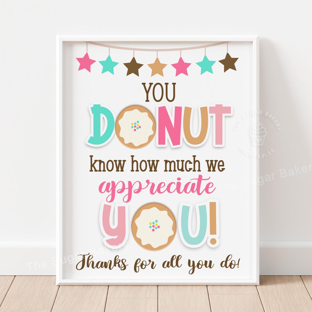 Donut Teacher Appreciation Sign, DONUT and Coffee Staff Sign, Teacher ...