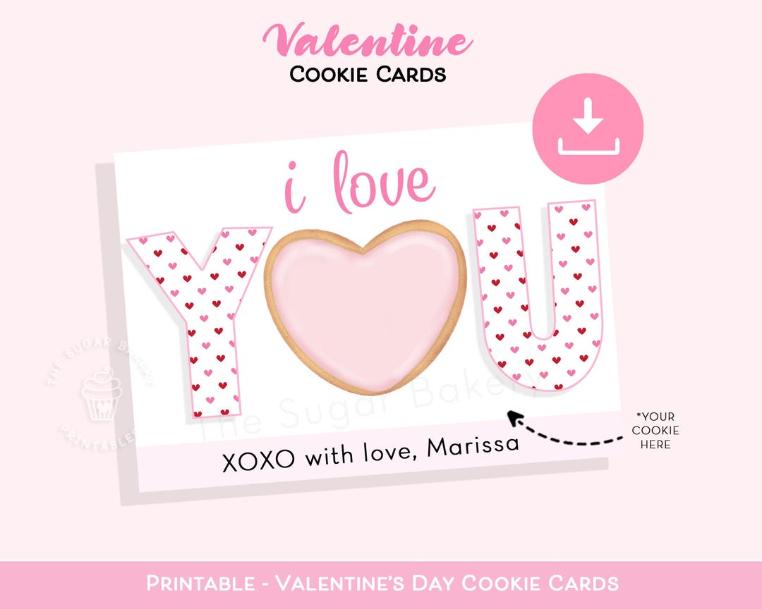 I LOVE YOU Valentine Cookie Card, 3.5"x5" & 5x7 Valentines COOKIE Card ...