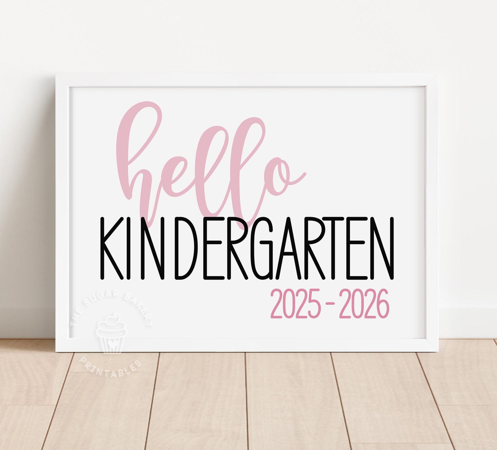KINDERGARTEN School Sign Printable Hello Kindergarten SIGN First Day ...