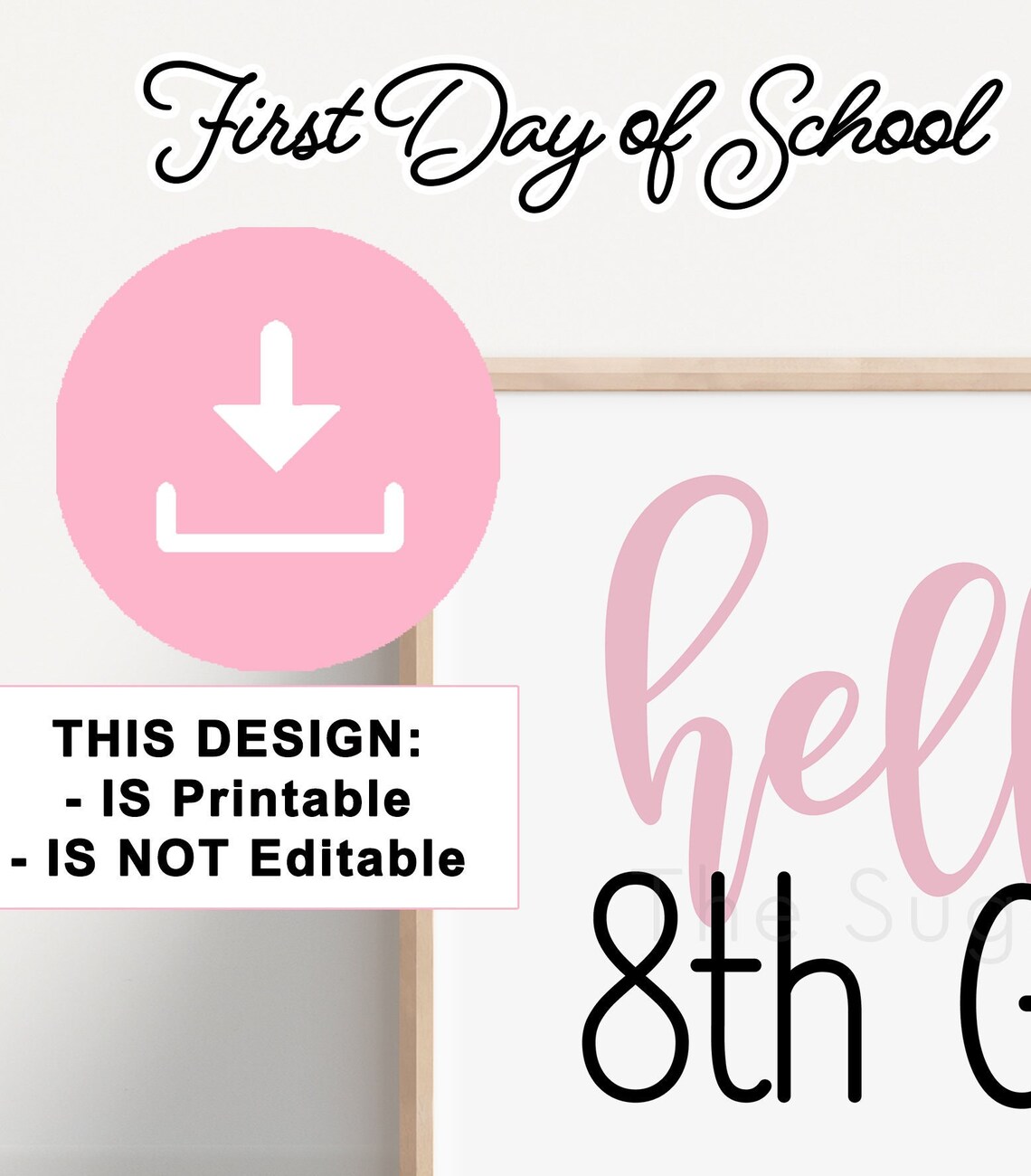 1st Day of SCHOOL SIGN 8th GRADE, Back to School Sign, First Day of 8th ...