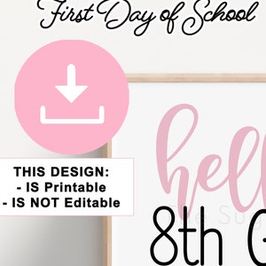 1st Day of SCHOOL SIGN 8th GRADE, Back to School Sign, First Day of 8th ...