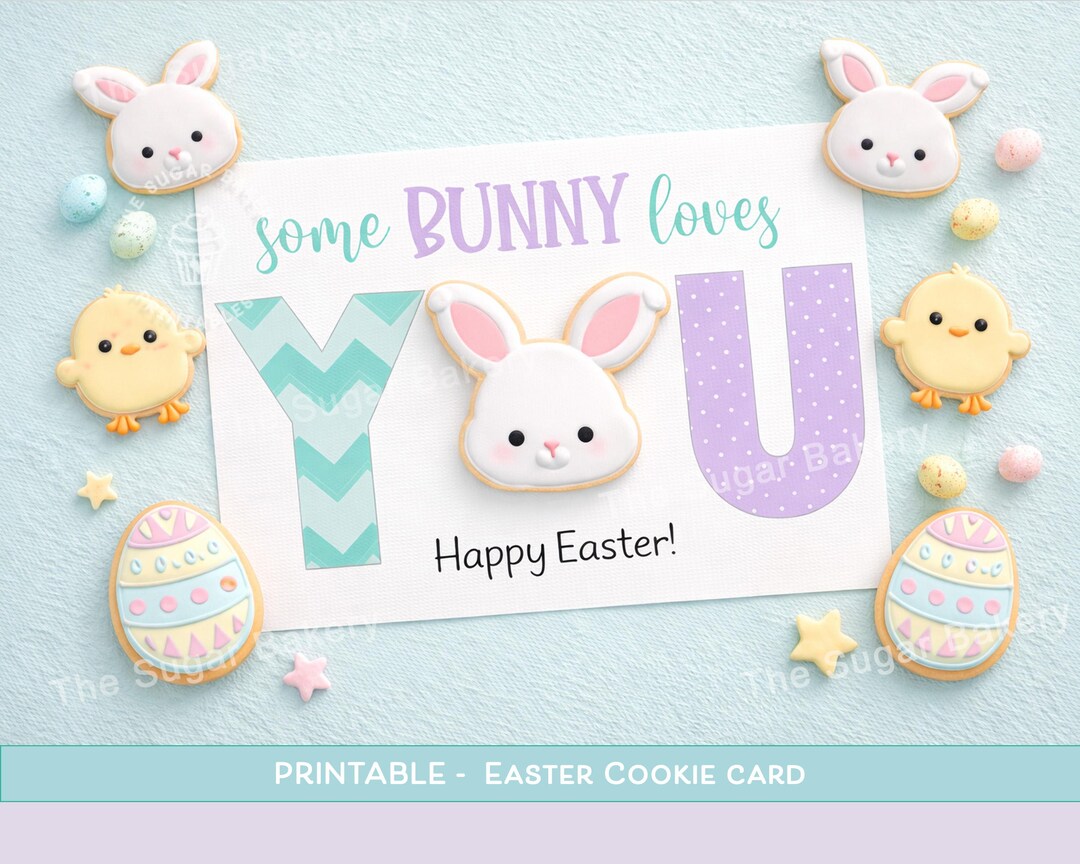 Some Bunny Loves YOU Cookie CARD, EASTER Printable Mini Cookie Card ...