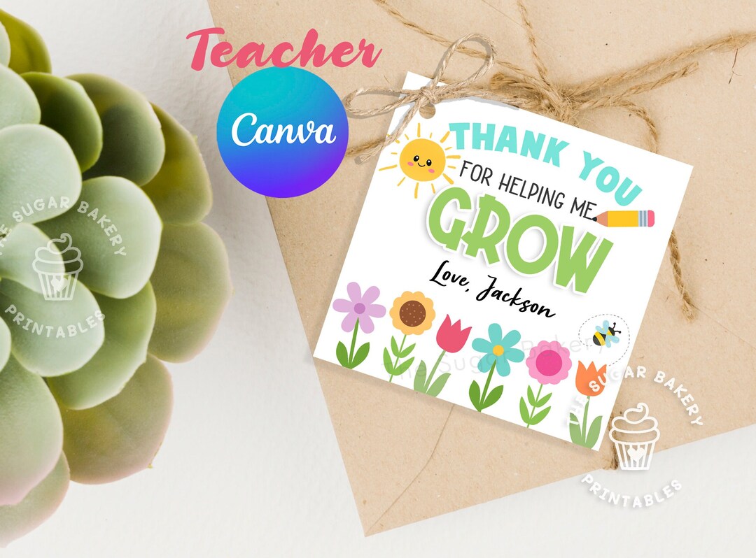 Thank You for Helping Me GROW Teacher Appreciation Gift Tags - Etsy