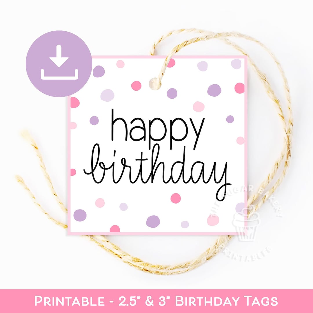 Printable Happy Birthday TAGS, Birthday Gift Tags Printable, Pink ...