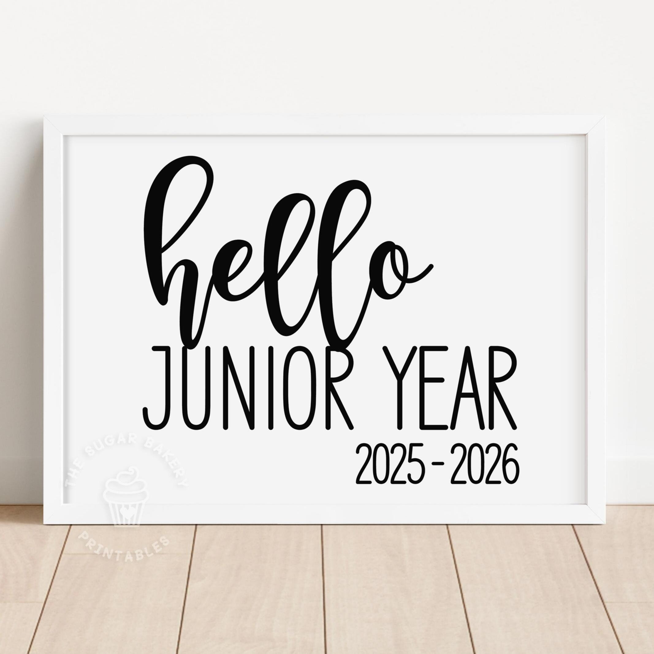 Hello JUNIOR Year Printable Minimalist BW Sign First Day 11th Grade ...