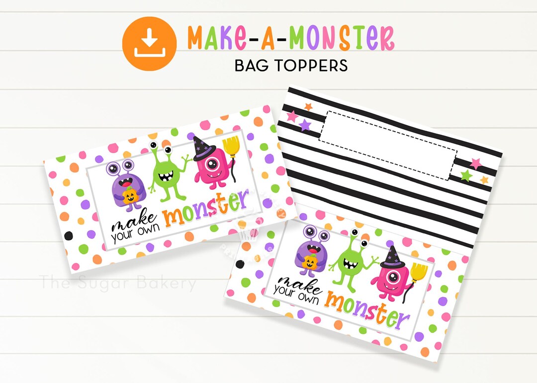 Make Your Own MONSTER Bag Topper, Halloween Monster Cookie Bag Topper ...