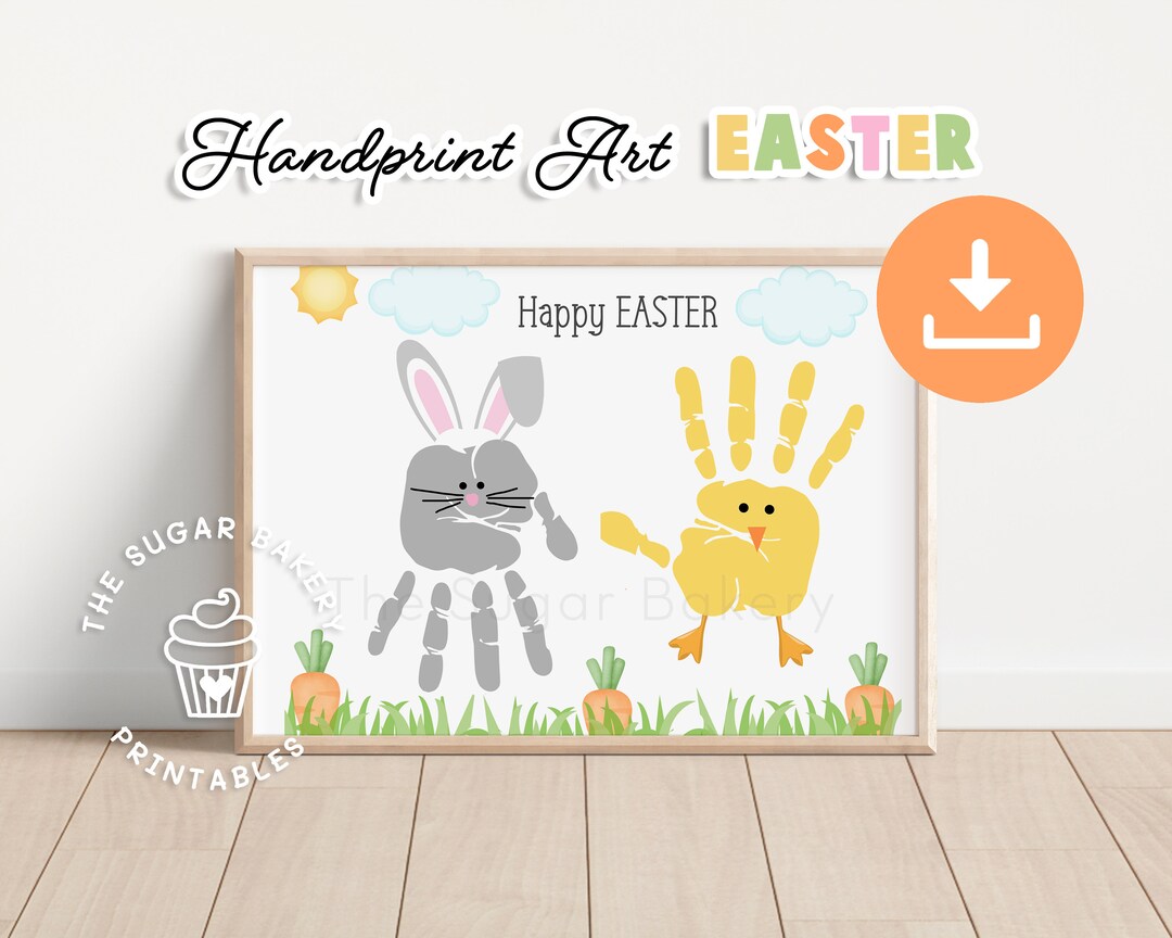 Easter HANDPRINT ART, Printable Bunny & Chick Handprint Craft, Art ...